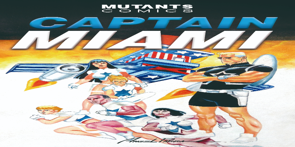 Capitán Miami, el comic del venezolano Ángel Parra, inspirado en la ...